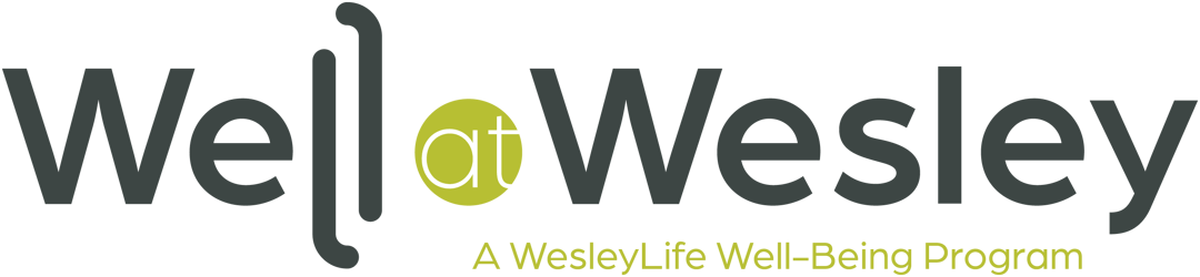 Well at Wesley | WesleyLife